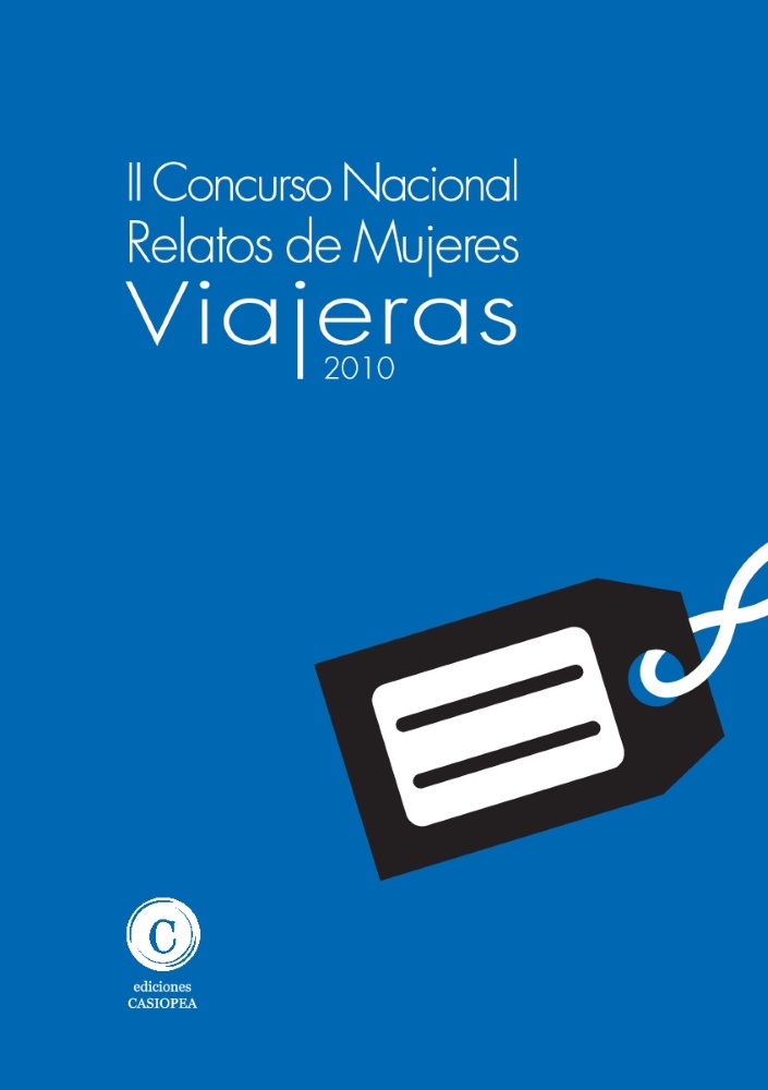 II Concurso Relatos Mujeres Viajeras | Ediciones Casiopea